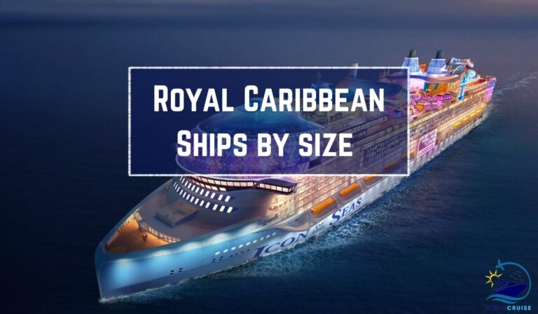 All Royal Caribbean Ships by Size 2025 Biggest to Smallest