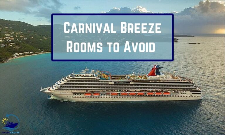 Carnival Breeze Rooms to Avoid in 2025