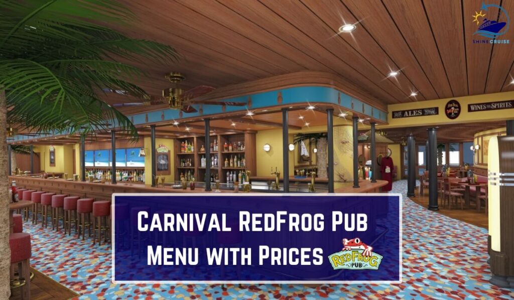 Carnival Red Frog Pub Menu 2025 with Prices and Tips