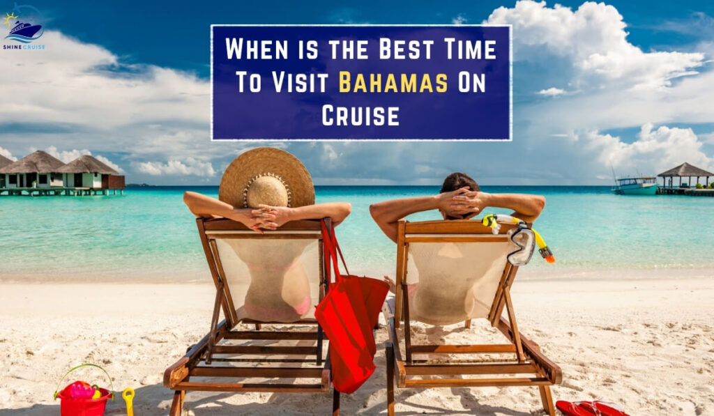 Best Time to Visit Bahamas & Things to do in Bahamas in 2026