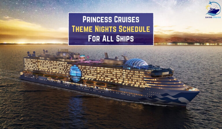 Princess Cruises Theme Nights 2026 Schedule for all Ships