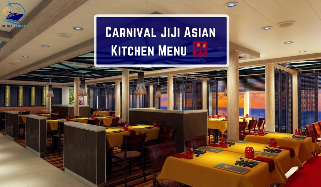 Carnival JiJi Asian Kitchen Menu 2025 Prices, Review & Tips