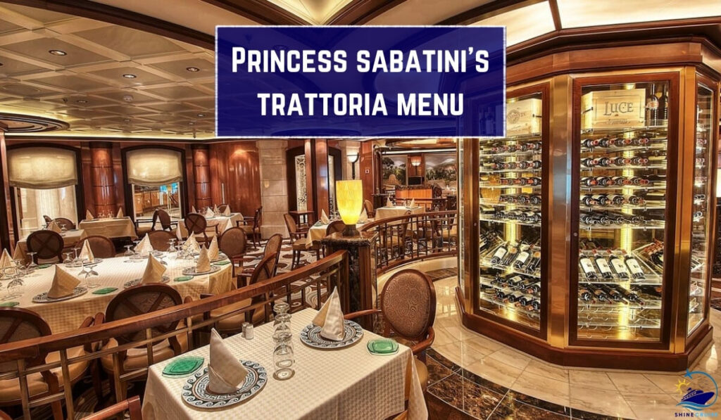 Princess Sabatini’s Menus for 2026 with Cost and Reviews