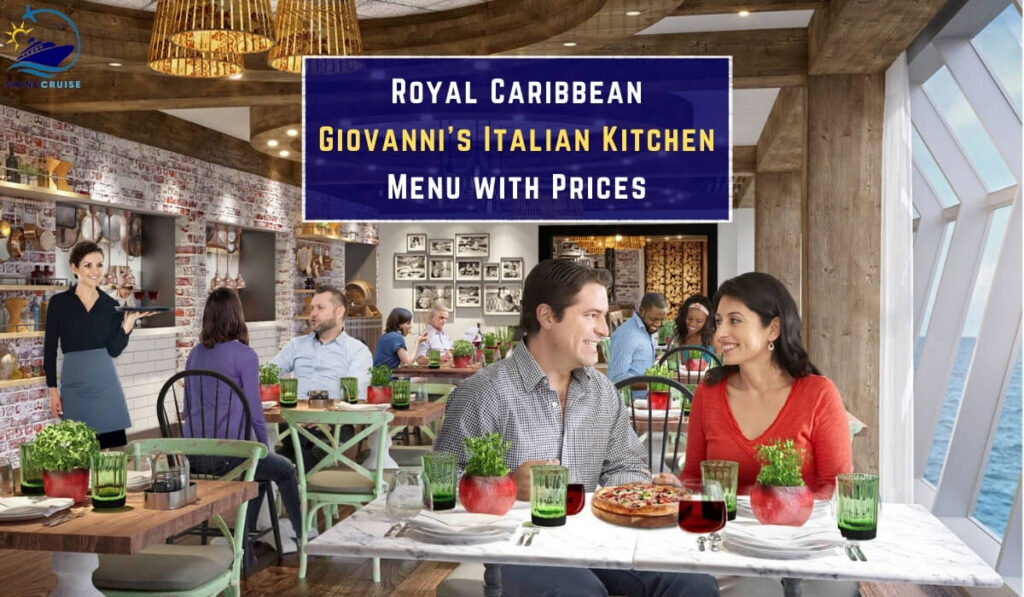 Royal Caribbean Giovanni's Italian Kitchen Menus for 2026