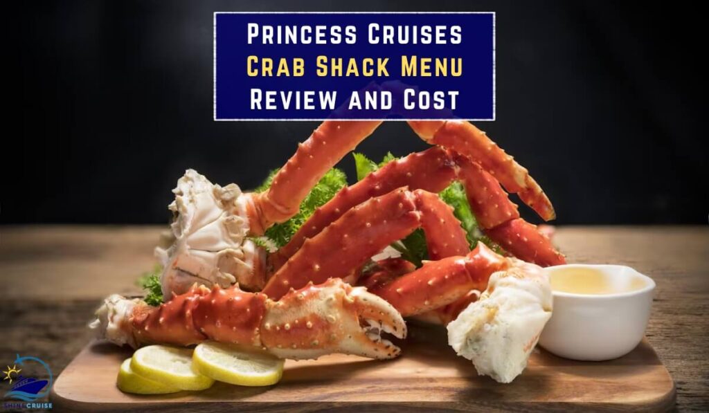 Princess Crab Shack Menu 2025 Review, Cost & Tips