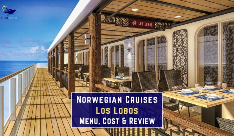 NCL Los Lobos Menus for 2026 with Cost and Reviews