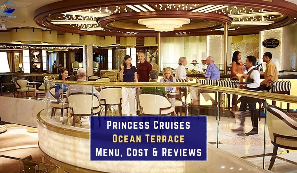 Ocean Terrace Princess Menus for 2026 with Cost & Review